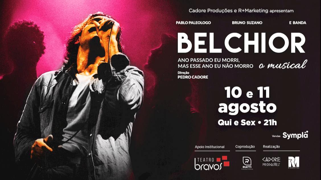 Belchior - O Musical - teatrobravos.com.br