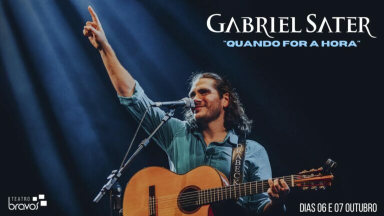 GABRIEL SATER – “QUANDO FOR A HORA” - teatrobravos.com.br